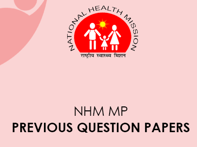 NHM MP Previous question Papers PDF Download - NewsGater